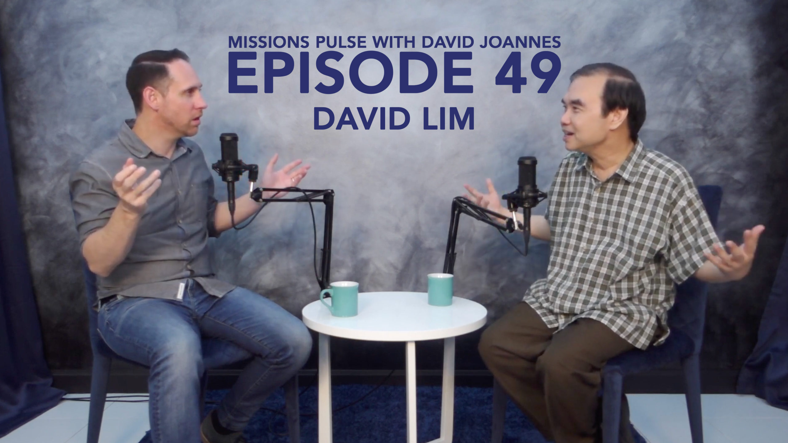 Missions Pulse 49: David Lim - David Joannes